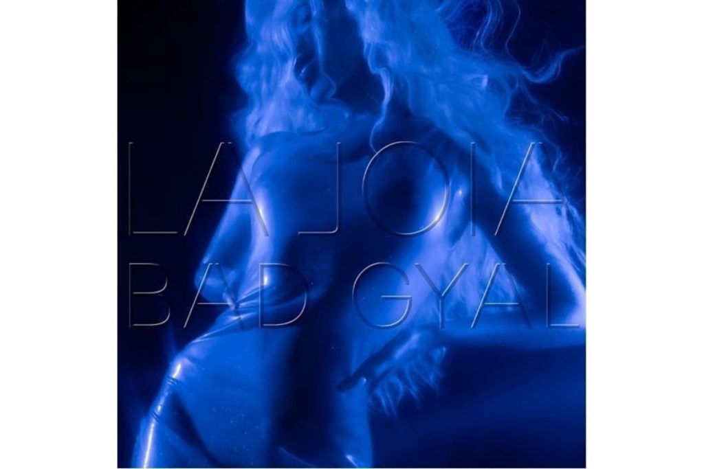 Bad Gyal lanza su esperado álbum debut , ‘La Joia’. | El Paparazzi Musical